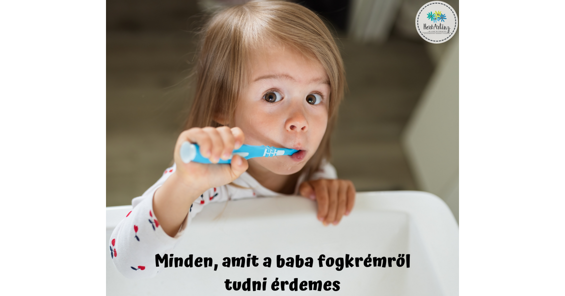 Minden, amit a baba fogkrémről tudni érdemes